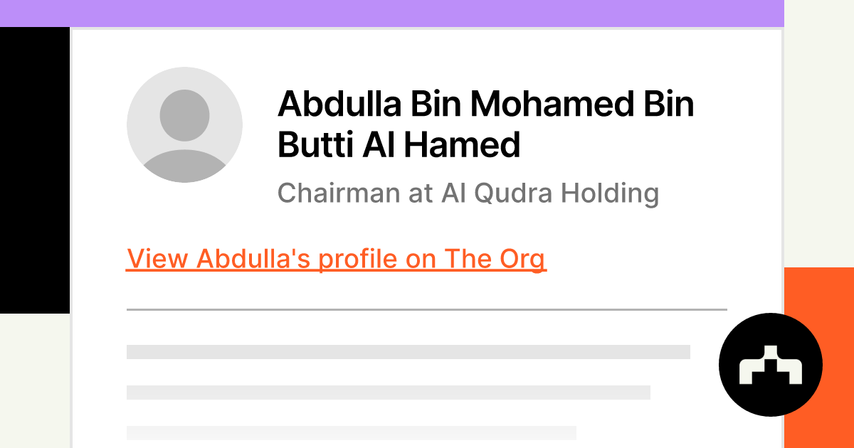 Abdulla Bin Mohamed Bin Butti Al Hamed - Chairman at Al Qudra Holding | The Org