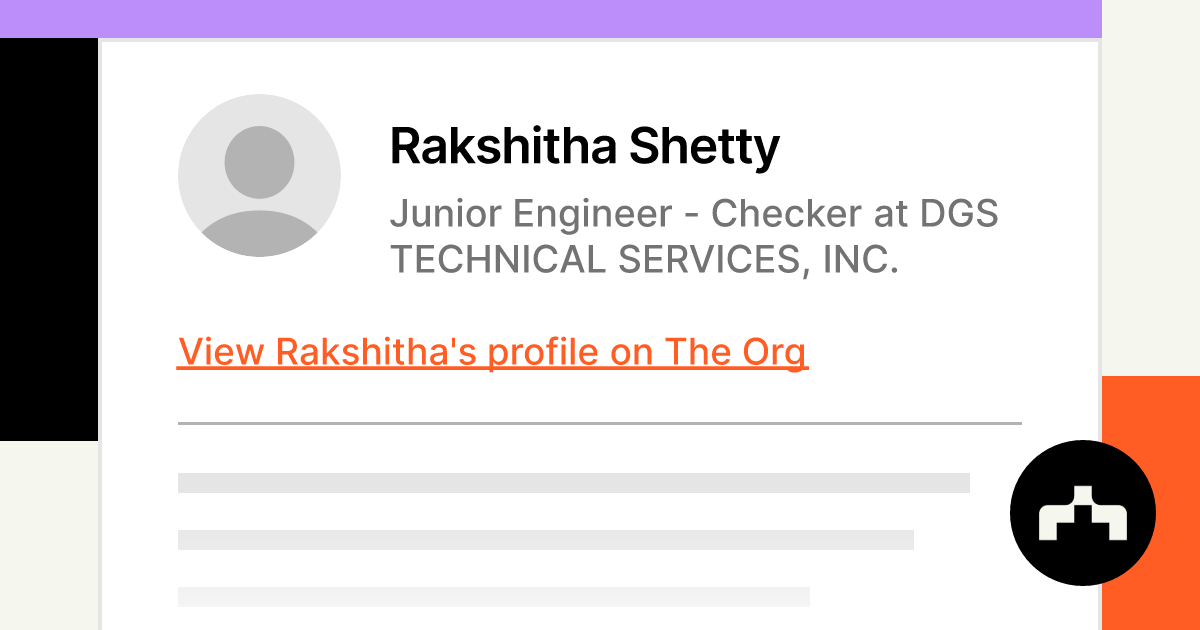 Rakshitha Shetty - Junior Engineer - Checker at DGS TECHNICAL SERVICES, INC. | The Org
