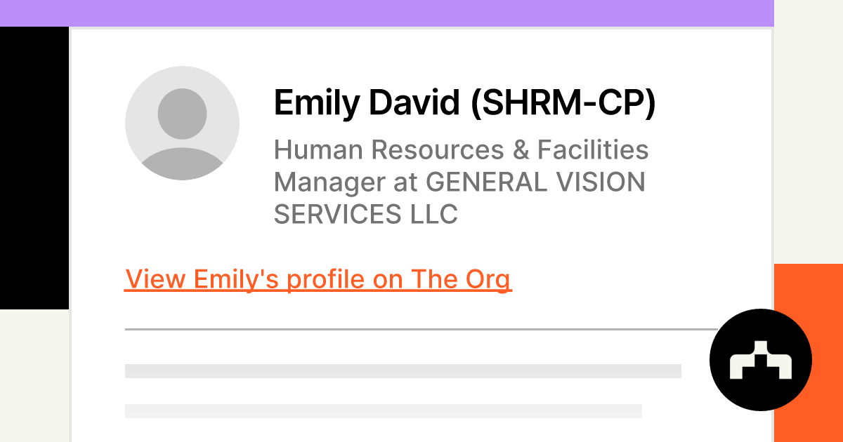 Emily David (SHRM-CP) - Human Resources & Facilities Manager at GENERAL VISION SERVICES LLC ...
