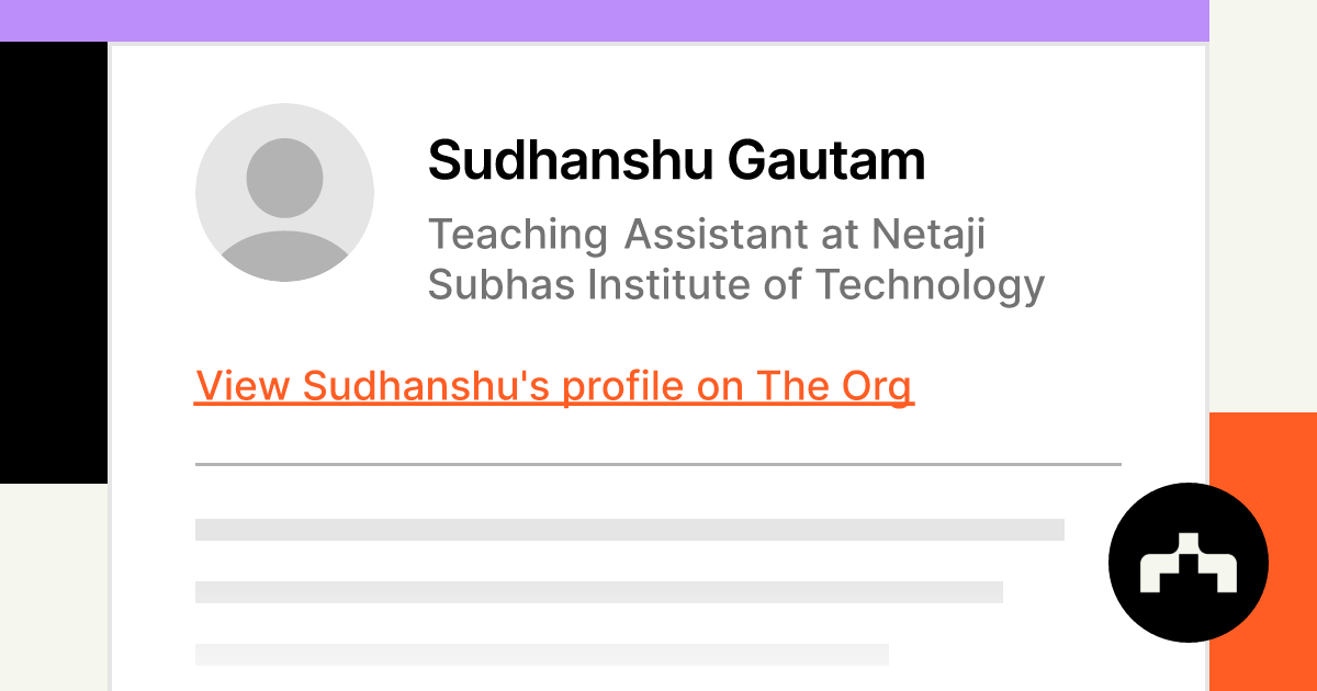 Sudhanshu Gautam - Teaching Assistant at Netaji Subhas Institute of ...