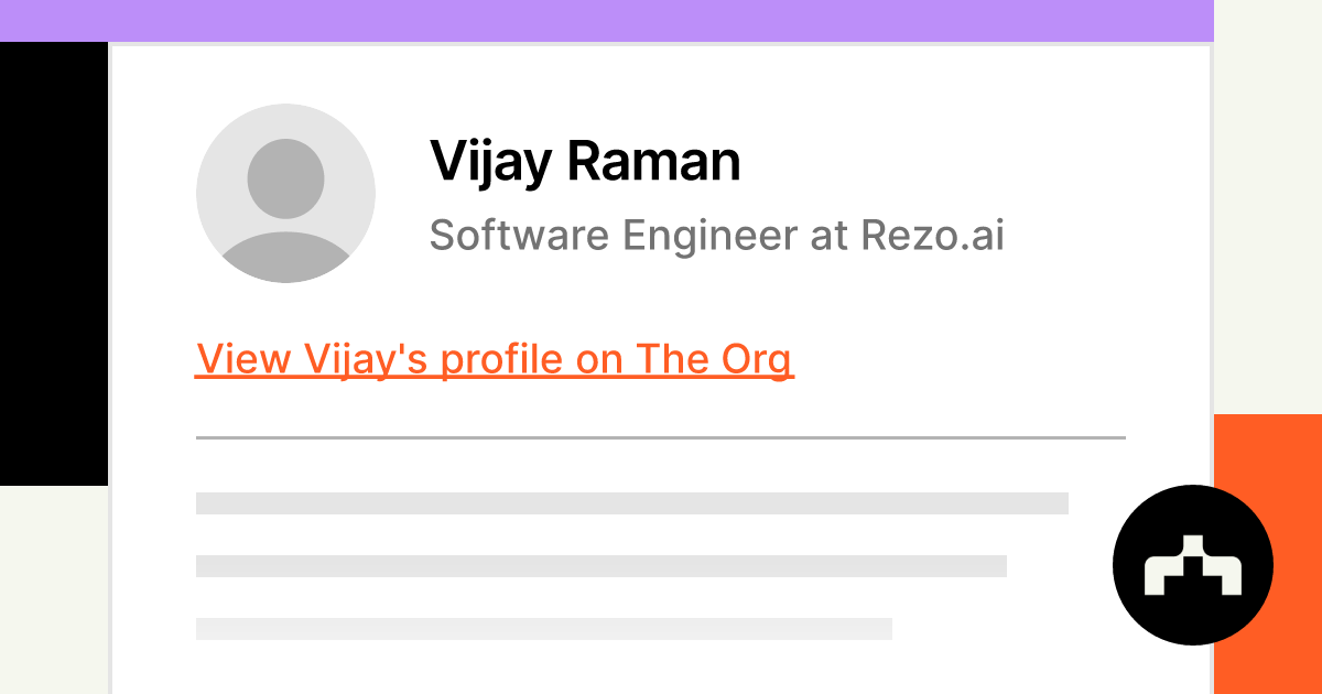 Vijay Raman - Software Engineer at Rezo.ai | The Org